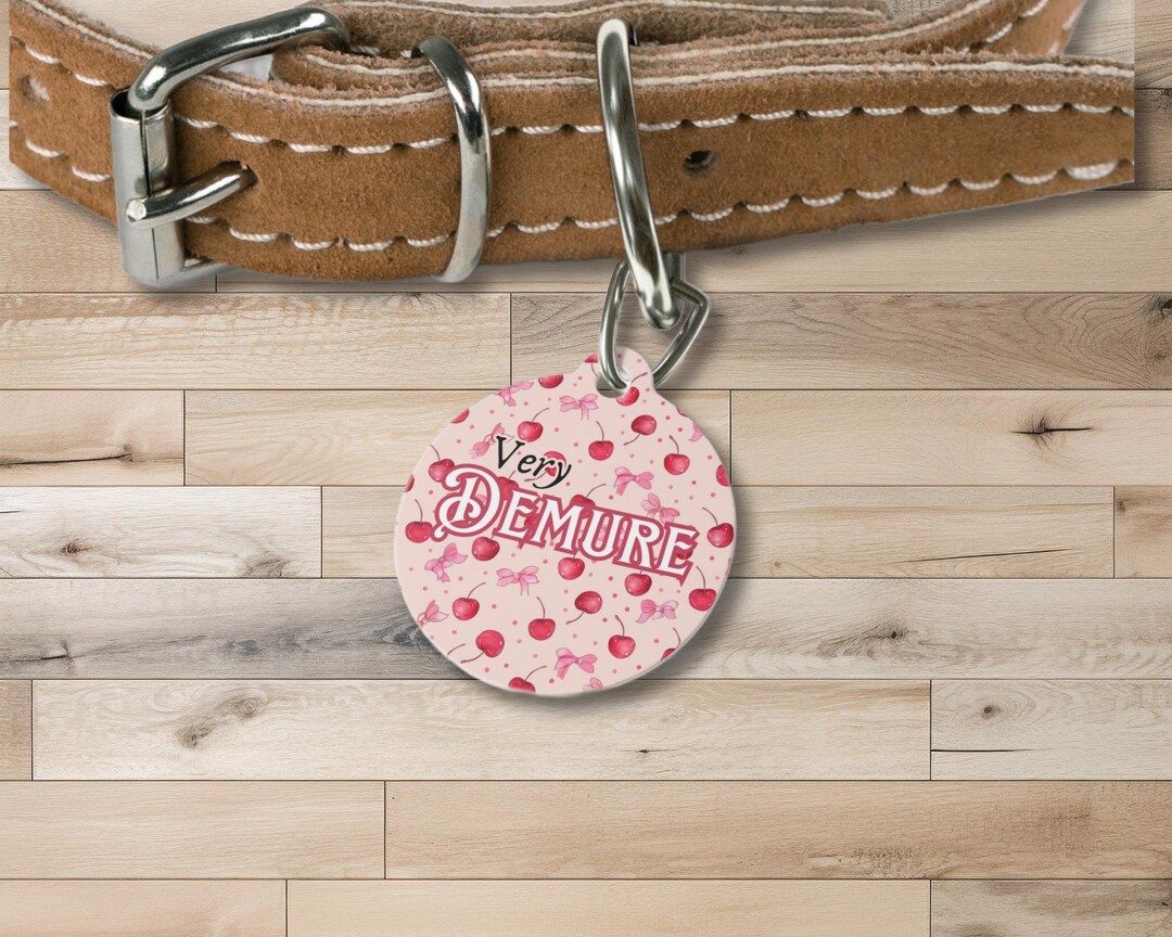 Cherries and Bows Very Demure Very Mindful Funny Dog Name Tag ...