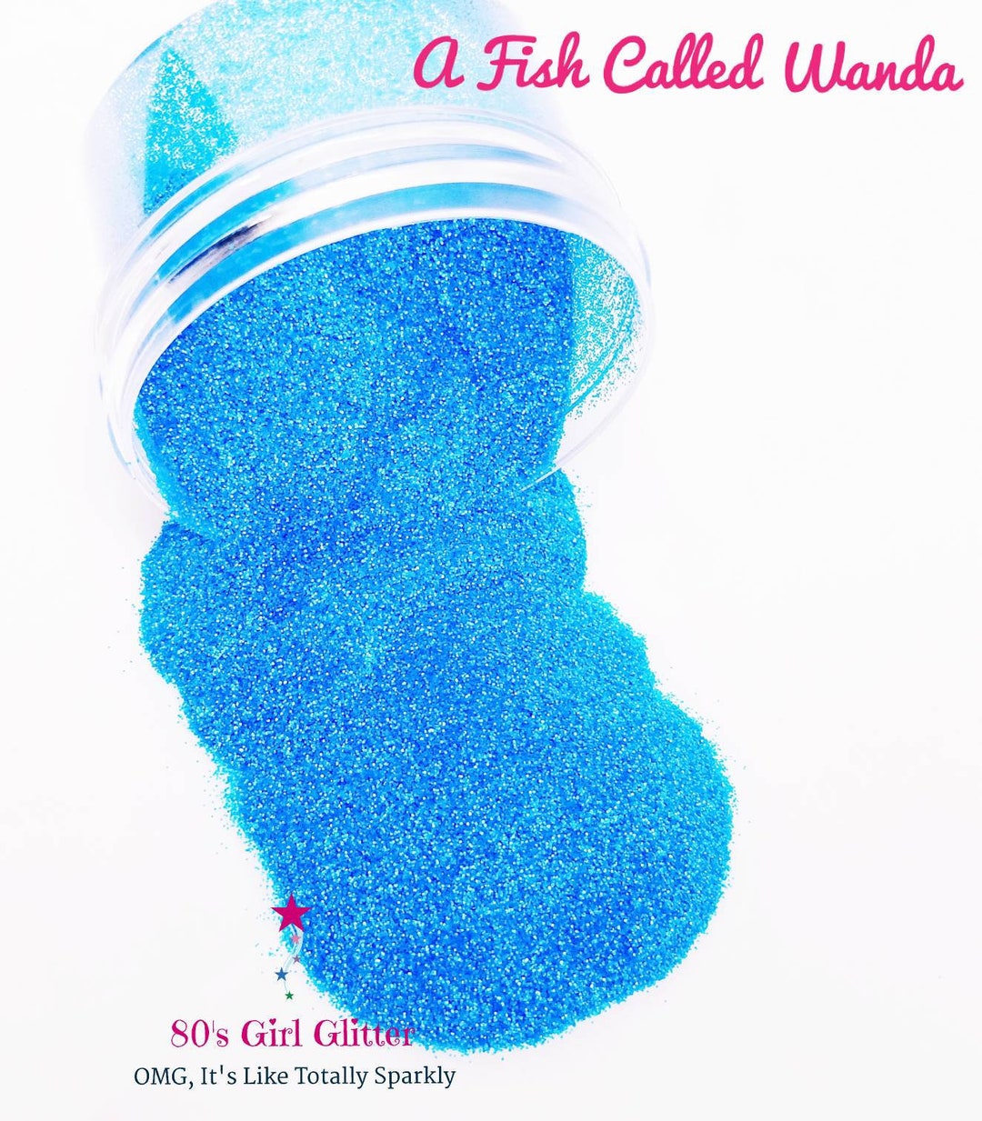 A Fish Called Wanda - Glitter - Blue Glitter - Neon Blue Glitter - Neon ...