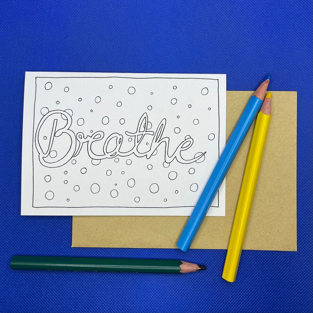 Breathe Colouring Card, Adults and Children's Colouring Card. - Etsy