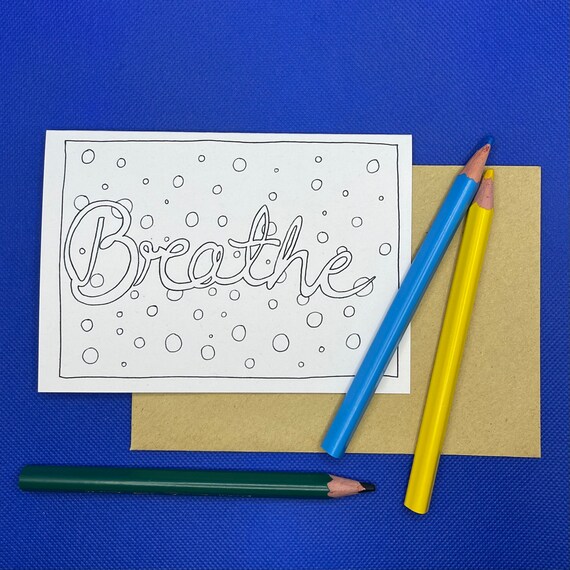 Breathe Colouring Card Adults and Children's Colouring | Etsy