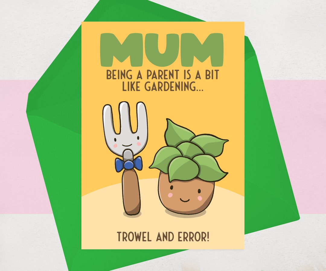 Plant Mum Mothers Day Card Funny, Cute Greeting Card Garden, Gardening ...