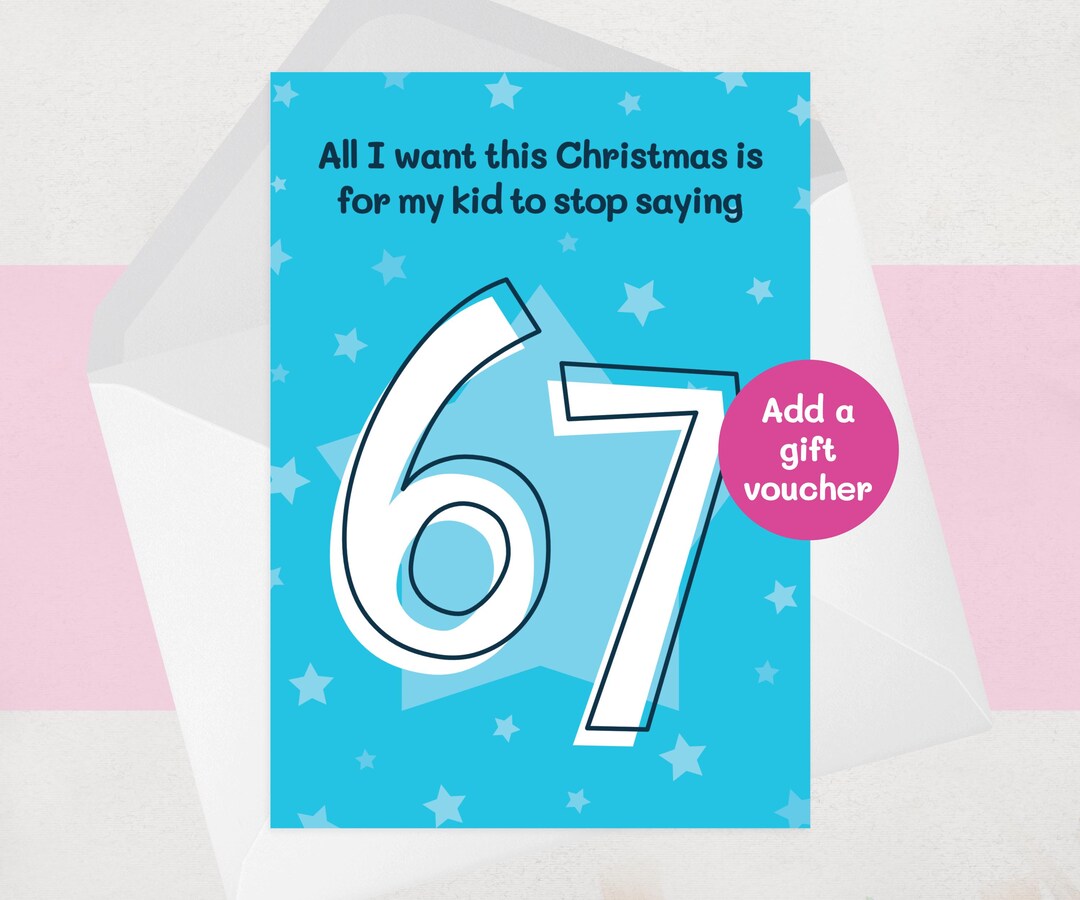6 7 Christmas Card for Parents, From the Kids - Six Seven, Funny Trend ...