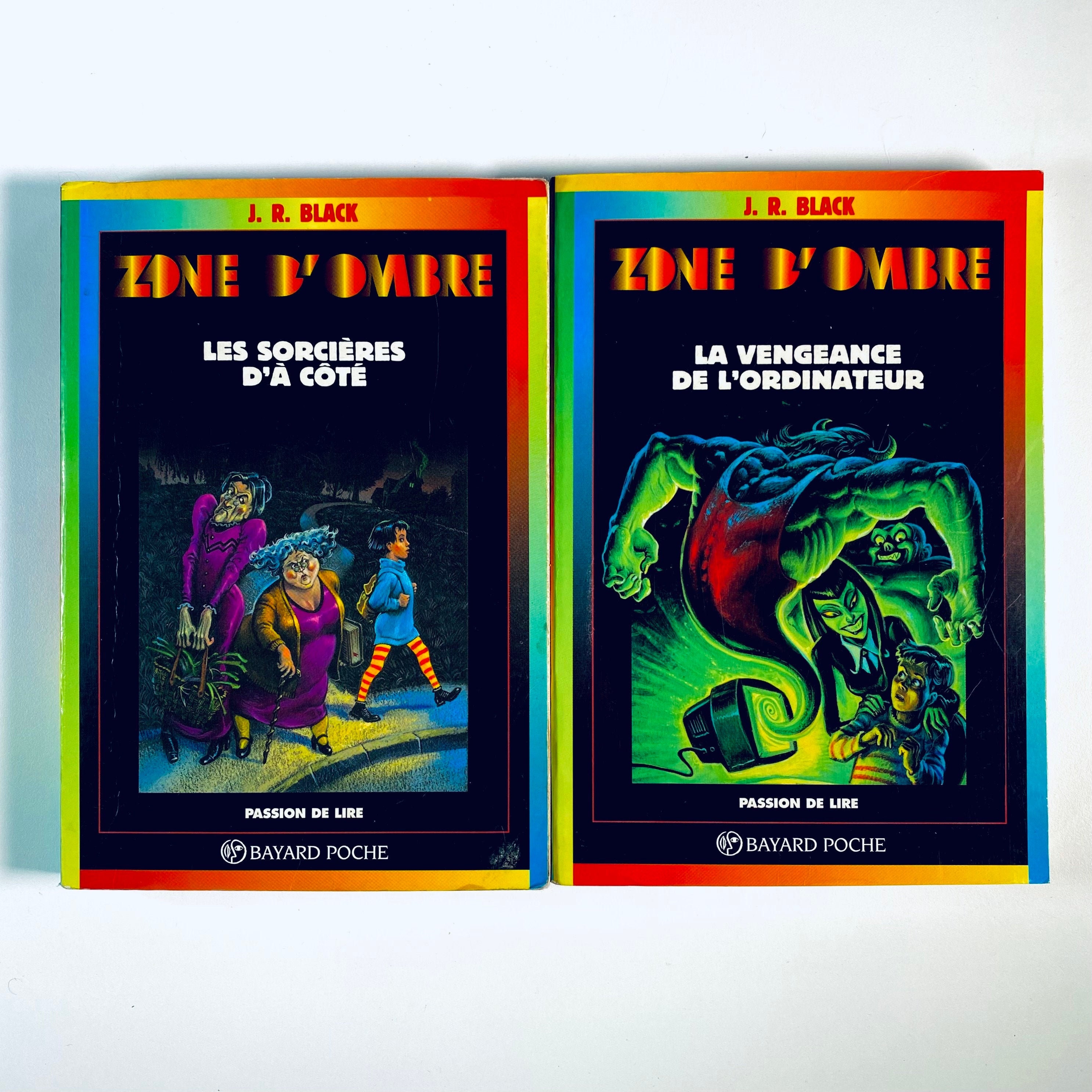 Collection ZONE D'OMBRE Bayard Poche J.R. Black Les Sorcières D'à Côté ...