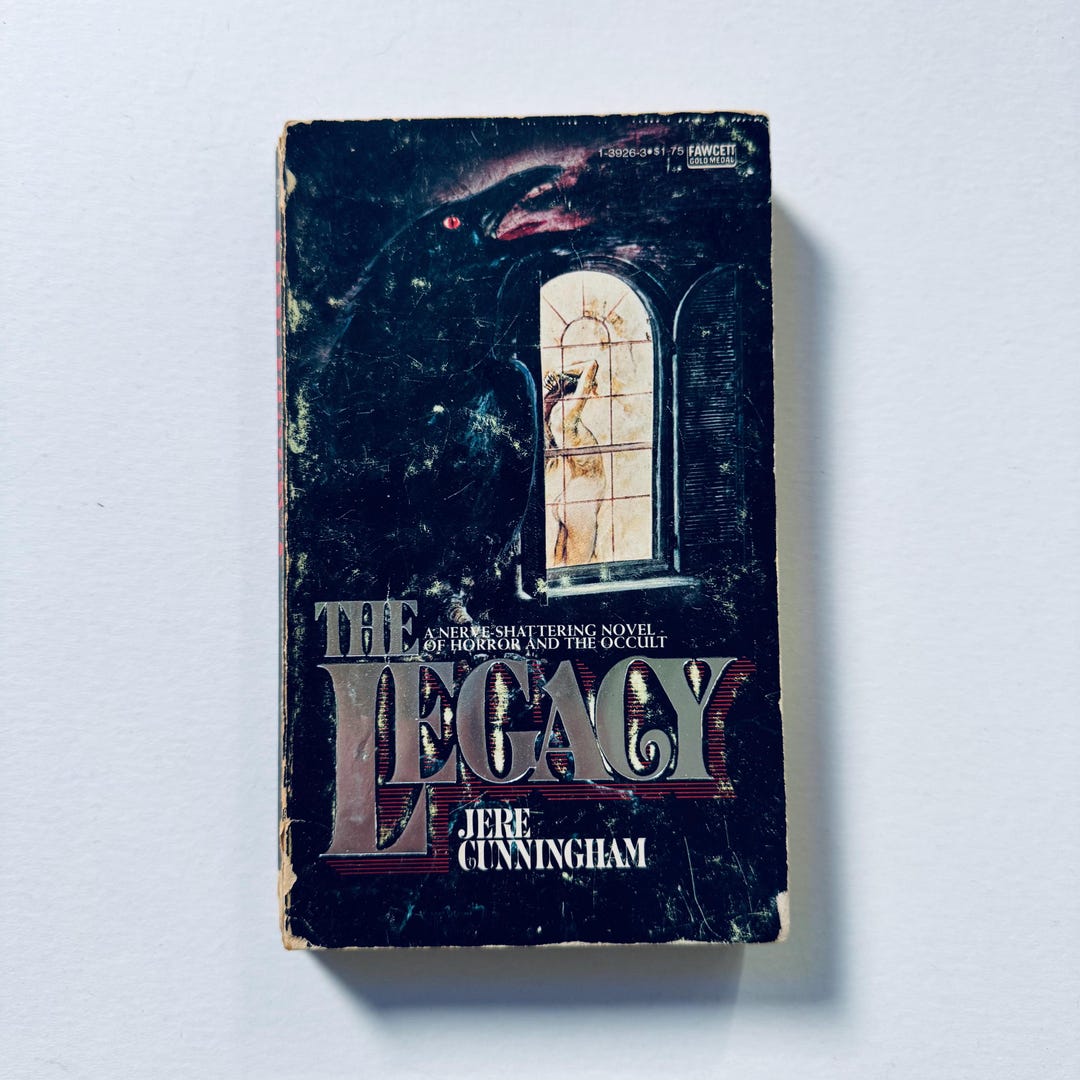 The Legacy by Jere Cunningham / Vintage Paperbacks From Hell Horror ...