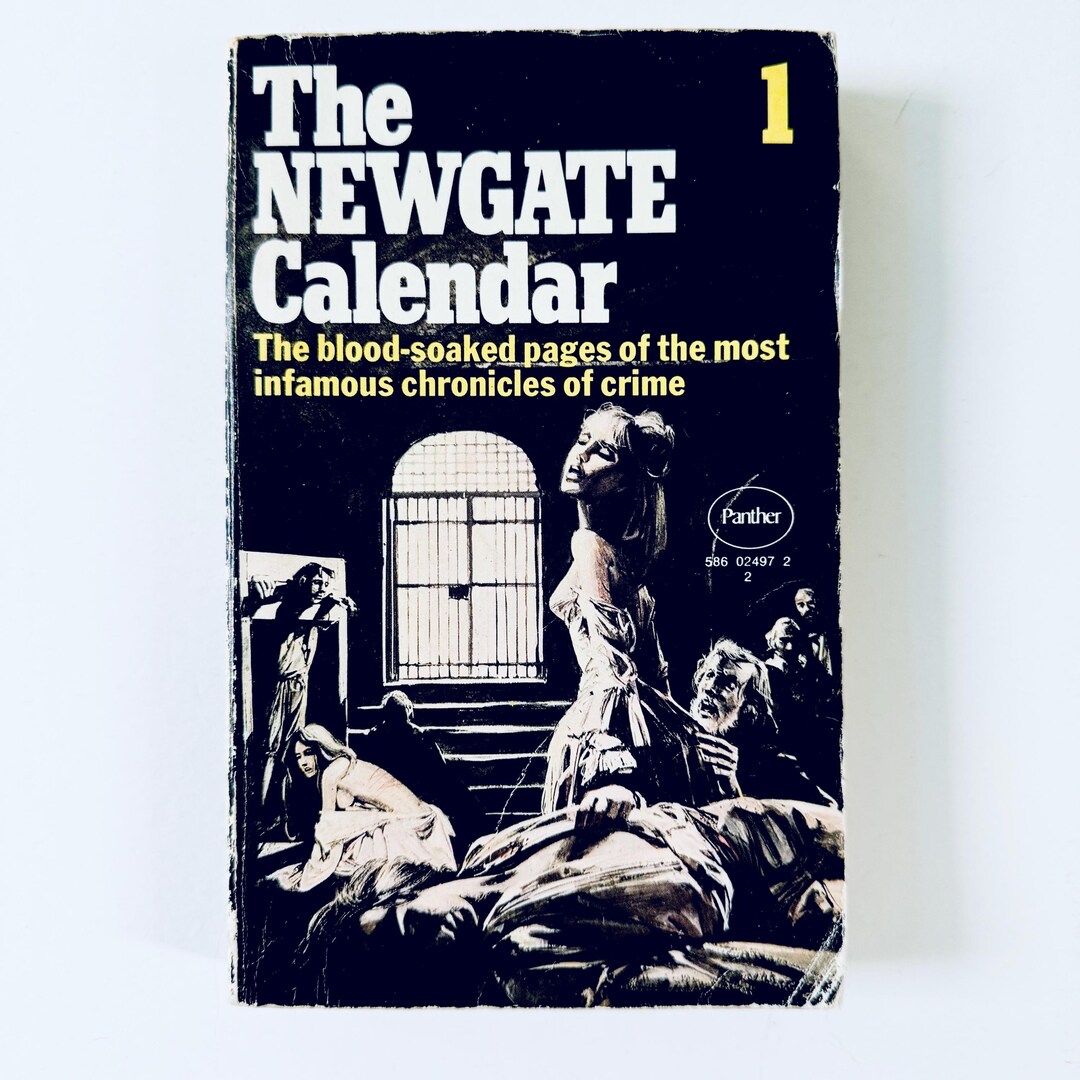 The Newgate Calendar / Panther Books Paperback Vintage Chronicles of ...