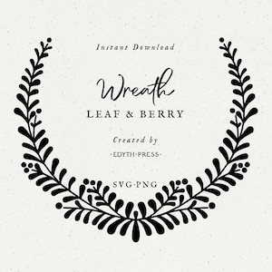Wreath SVG Clipart Vector Wreath Berry Clip Art Leaf Round PNG Cutfile ...