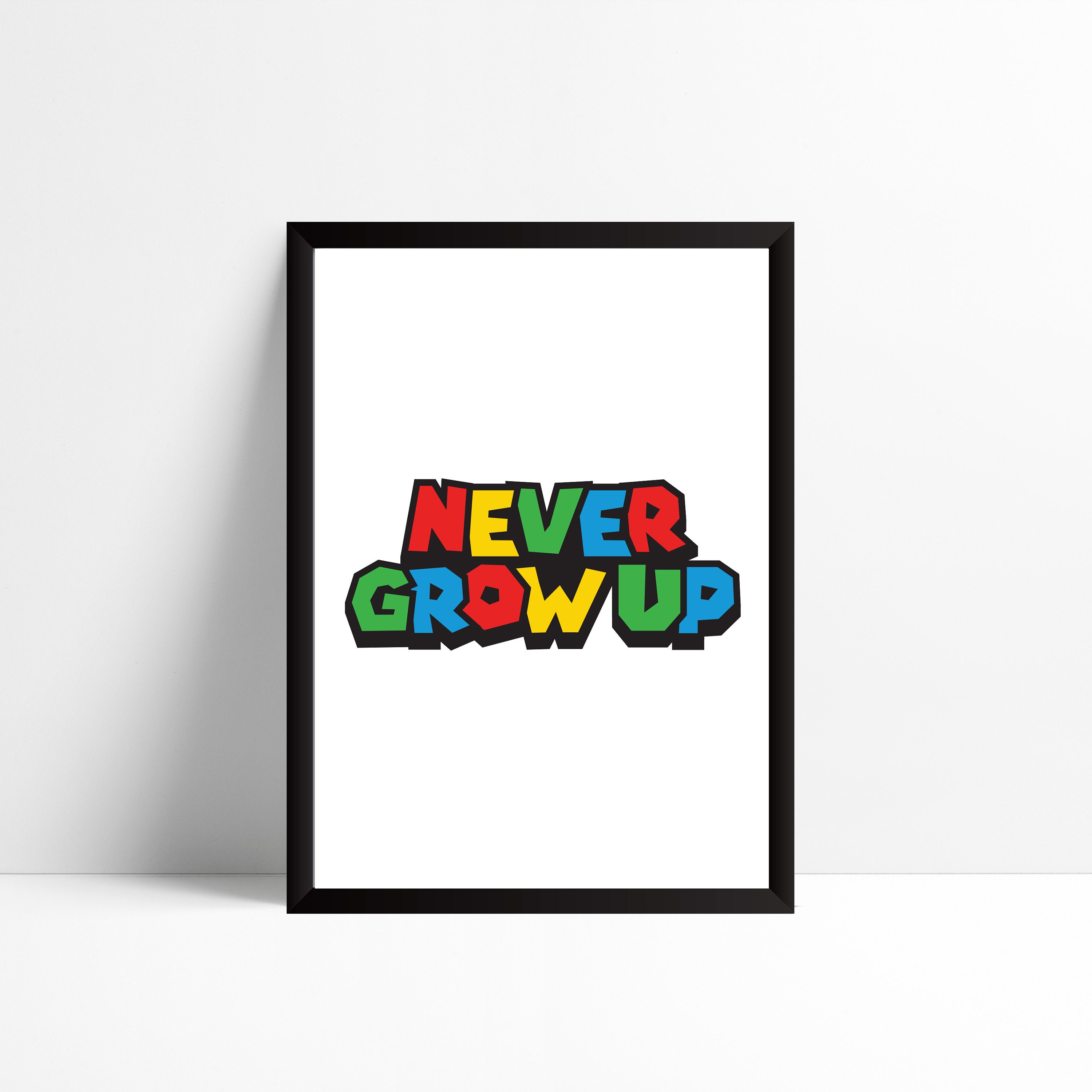 Never Grow up Super Mario 90's Artwork Printable Downloadable Print ...