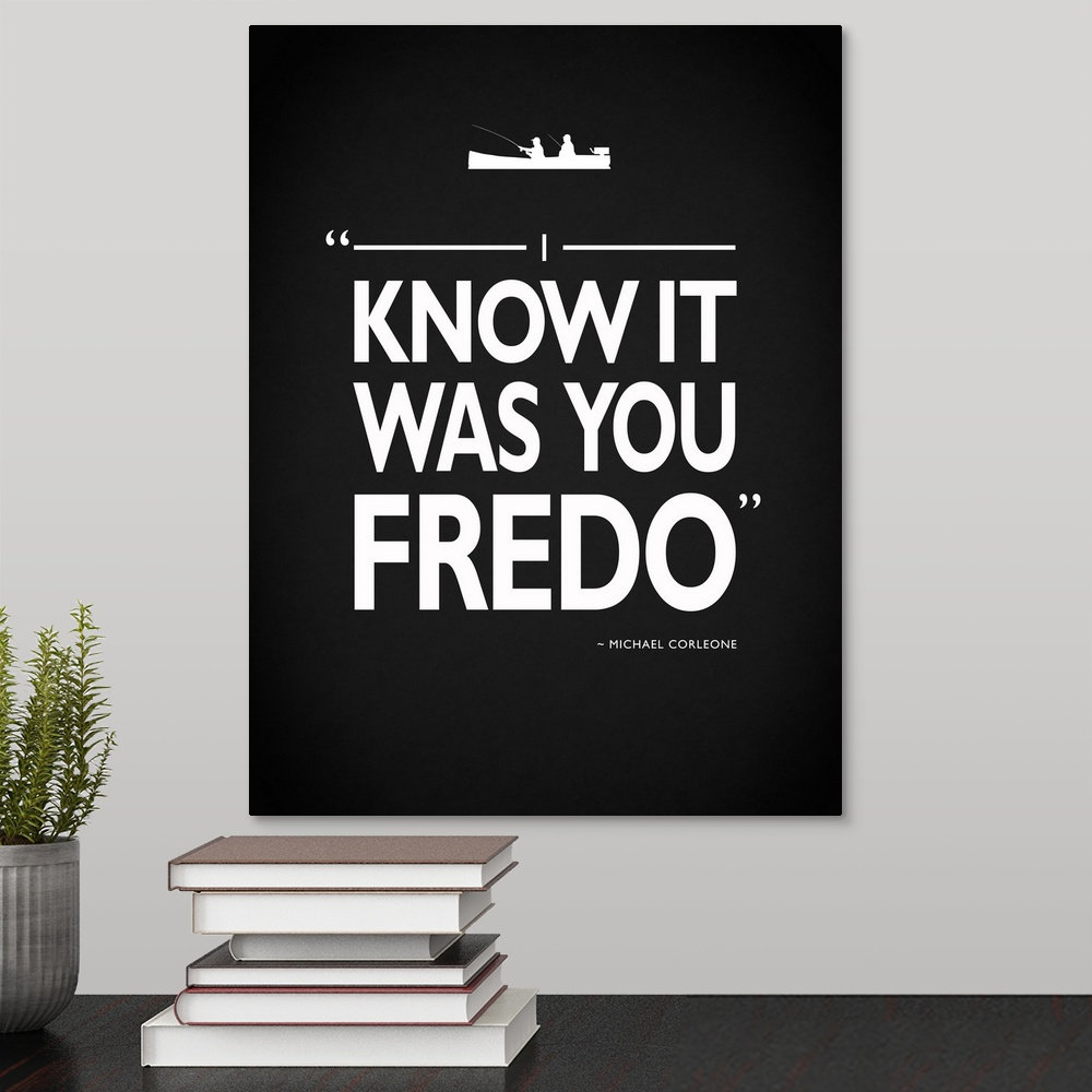 Michael Corleone Quotes Fredo