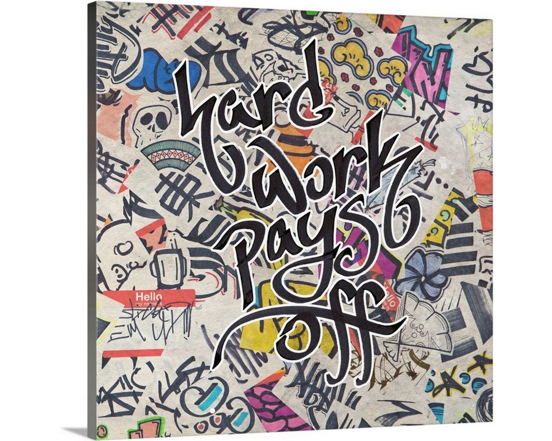 Hard Work Pays off Urban Inspiration Canvas Wall Art Print - Etsy