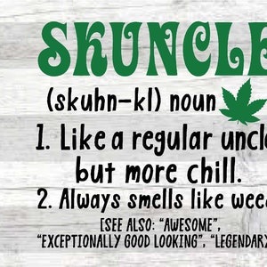 Skuncle Like a Regular Uncle but More Chill SVG PNG File - Etsy