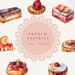 Watercolor French Pastries Vol.1 Clipart | French Desserts PNG ...