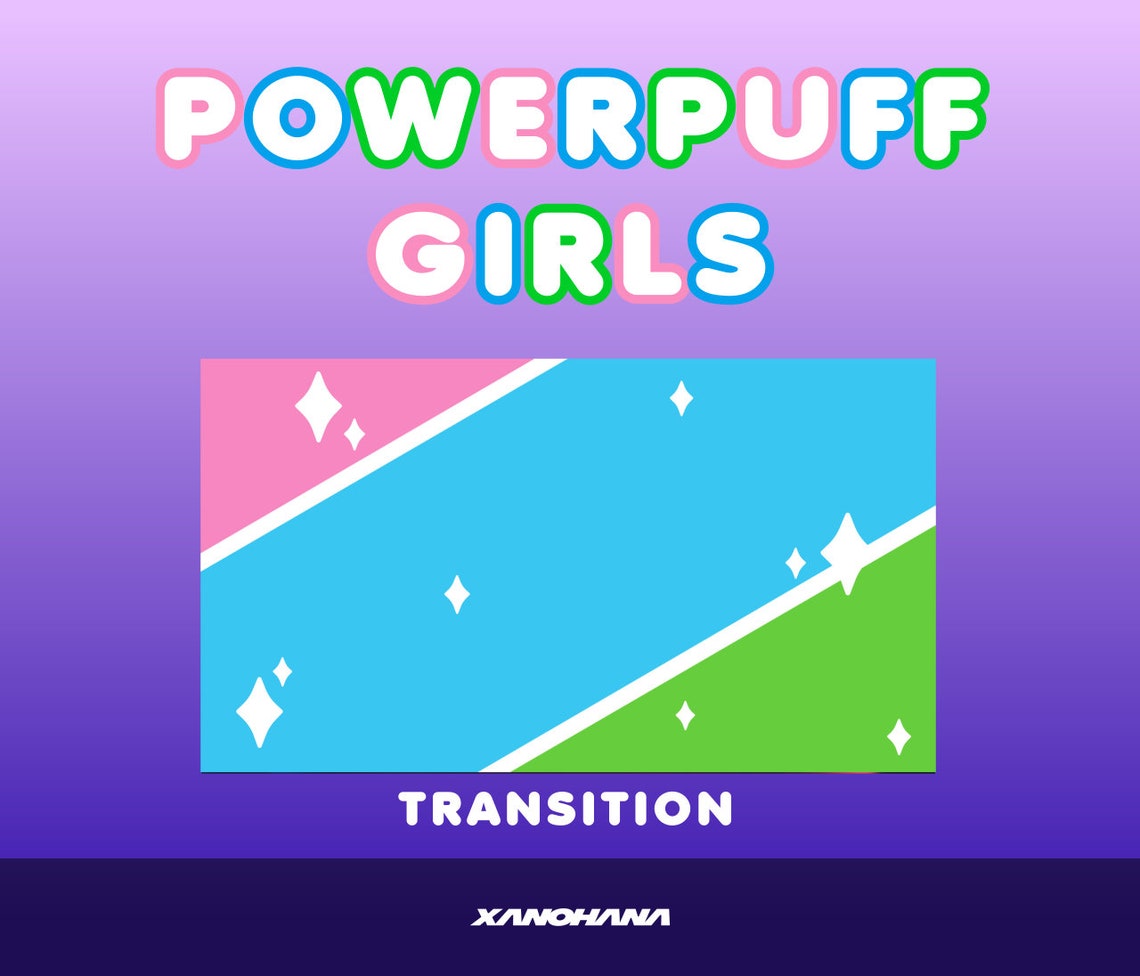 Powerpuff Girls - Twitch Overlay Package | Transition - Etsy