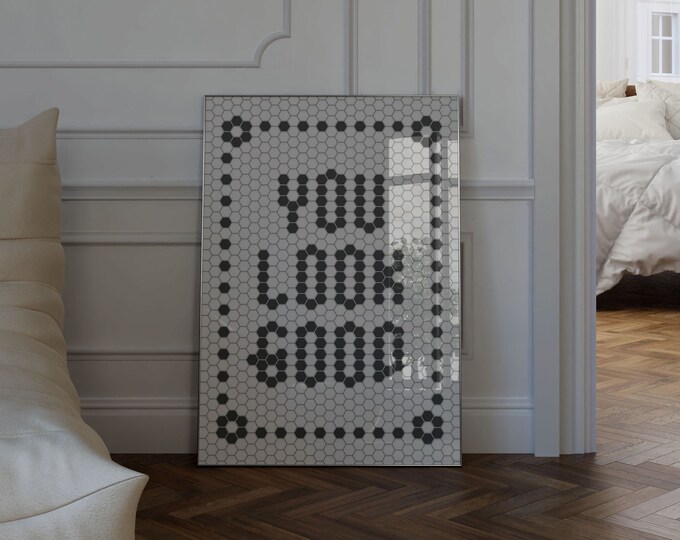 You Look Good Art Print | Bistro Style Wall Art | Hexagon Tile ...