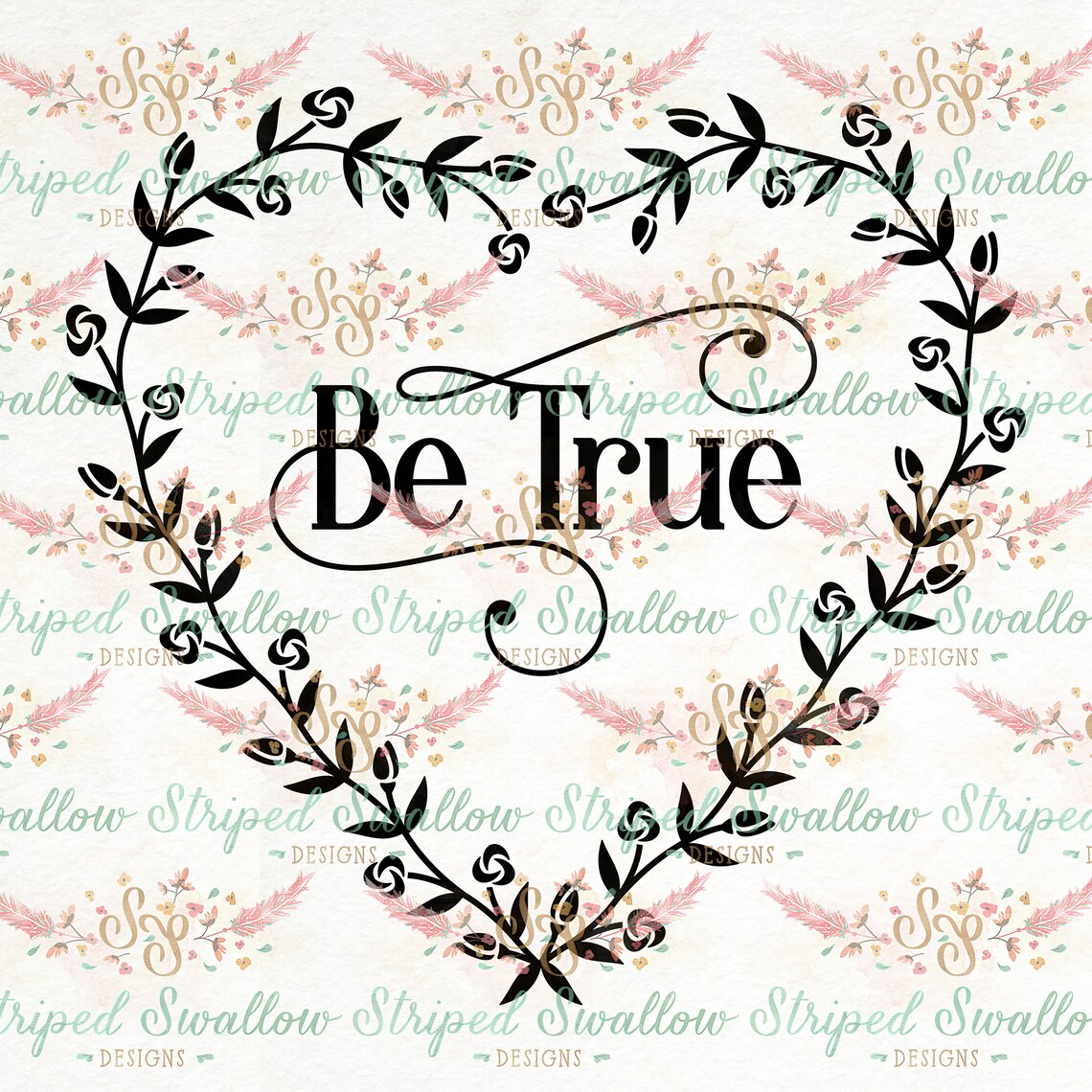 Be True Digital SVG Cut File - Etsy