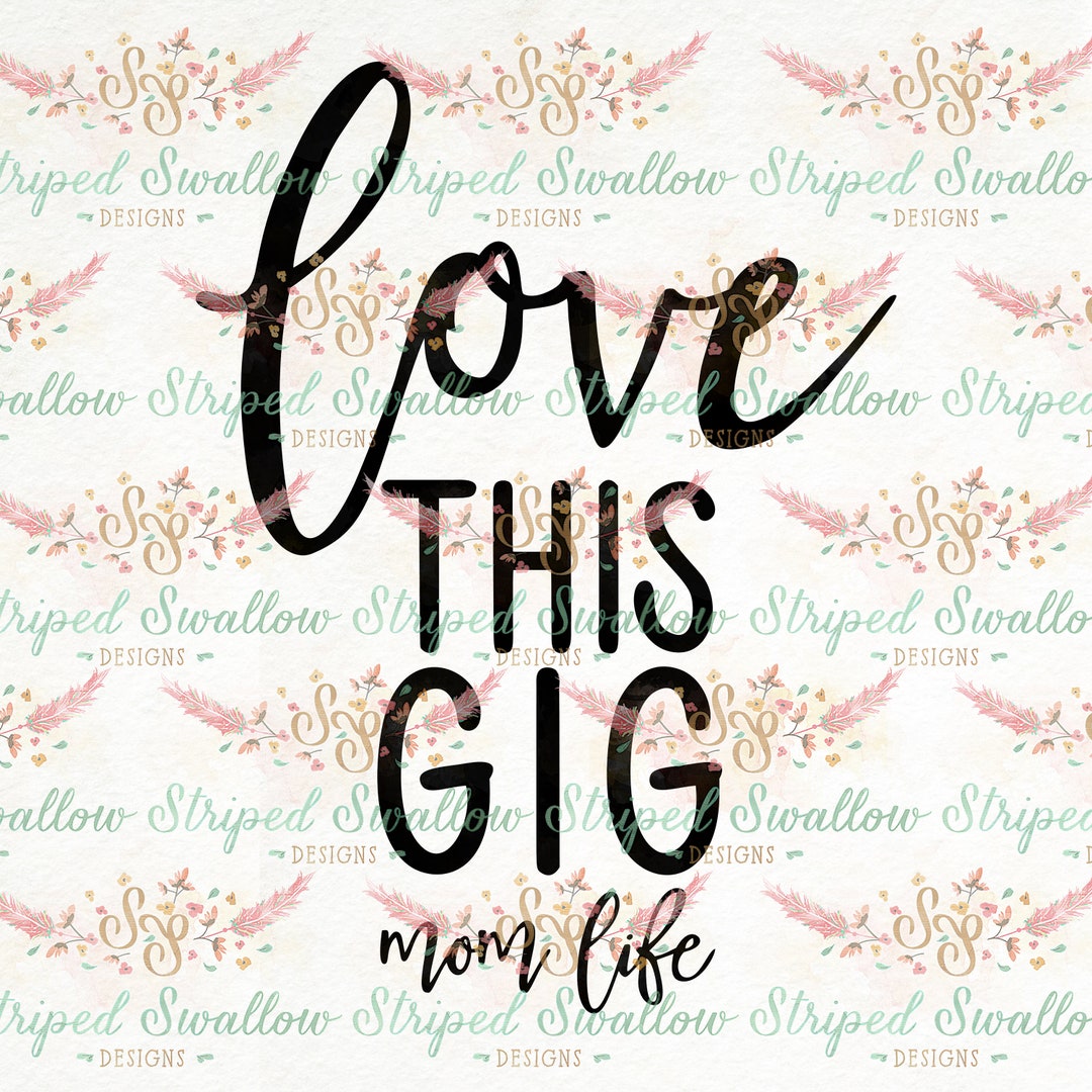Love This Gig SVG Digital Cut File - Etsy