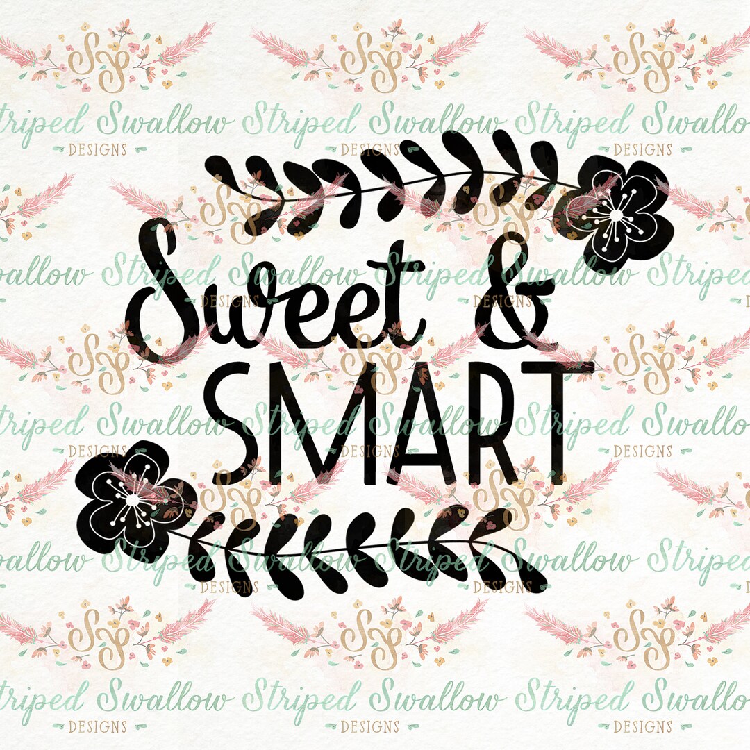 Sweet & Smart SVG Digital Cut File - Etsy