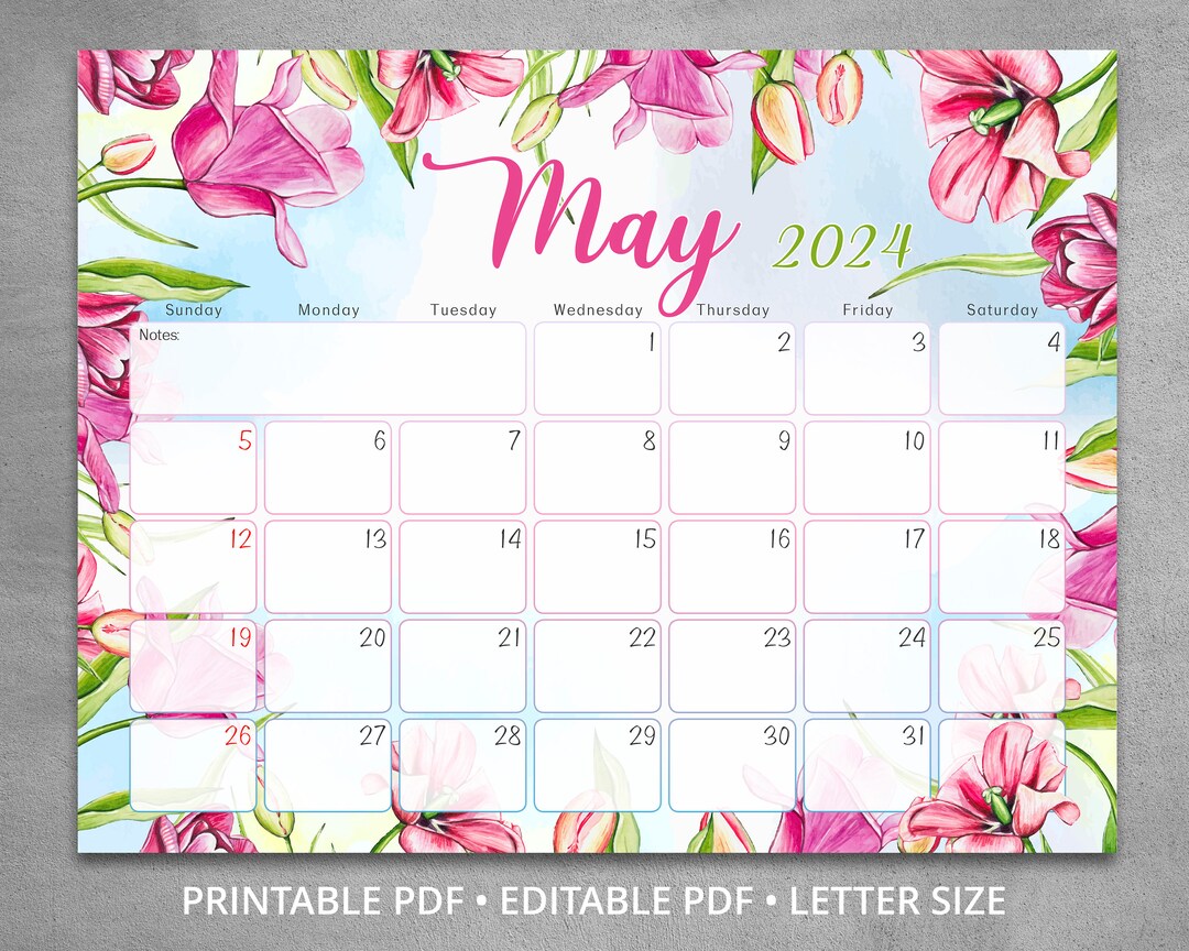 Editable May 2024 Calendar With Tulips, Floral Wall Calendar 2024 With ...