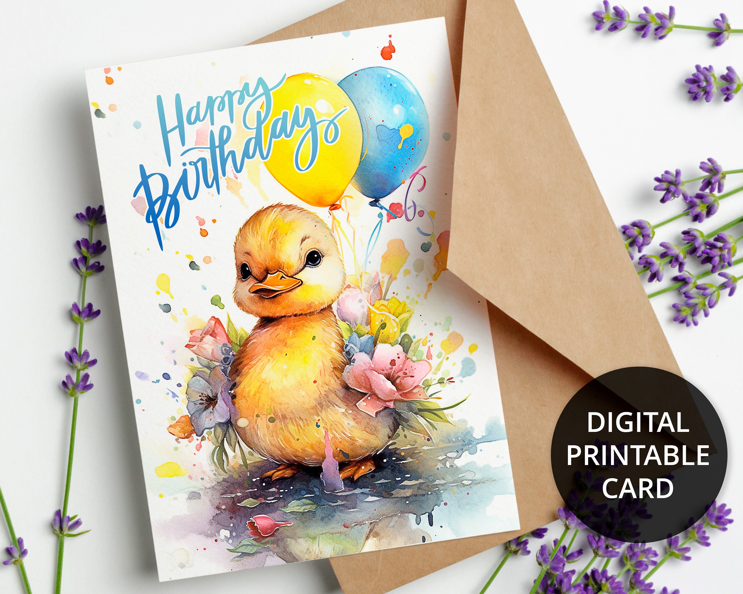 Printable Birthday Card With a Cute Duckling, Balloons and Flowers ...
