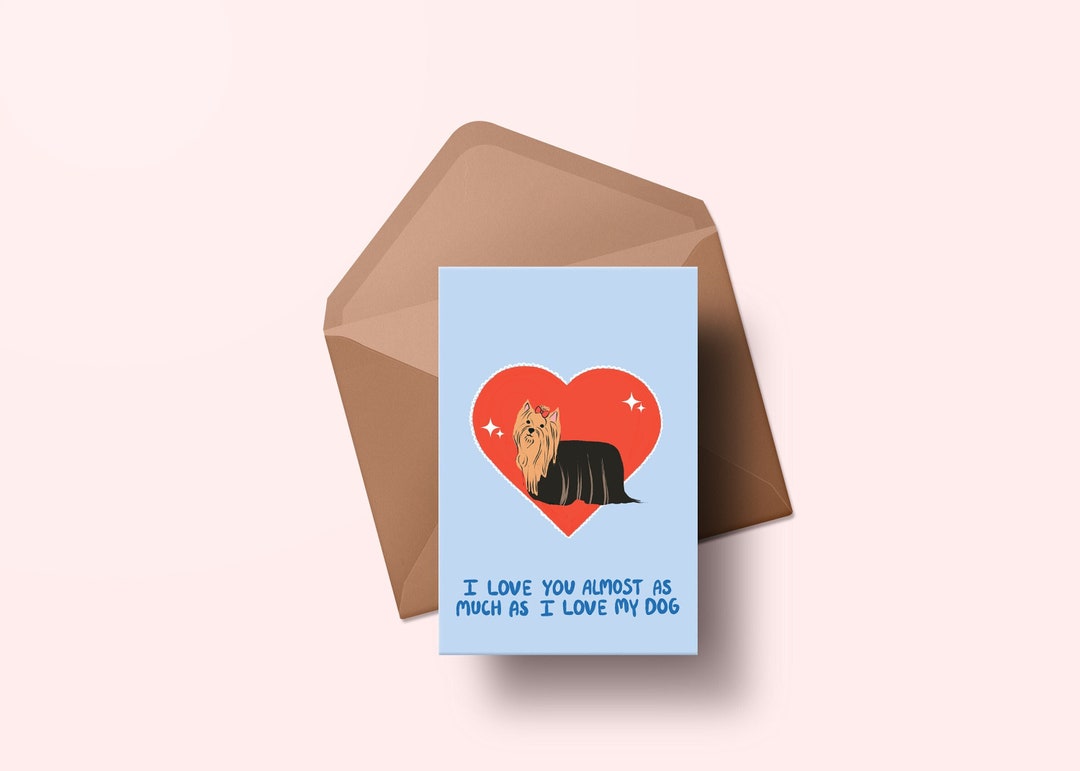 Yorkie Greetings Card Dog Valentine's Card Dog Lovers Card Yorkie ...