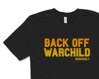 Back off Warchild - Etsy