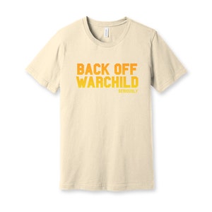 Back off Warchild 90s Movie Premium Unisex T-shirt - Etsy