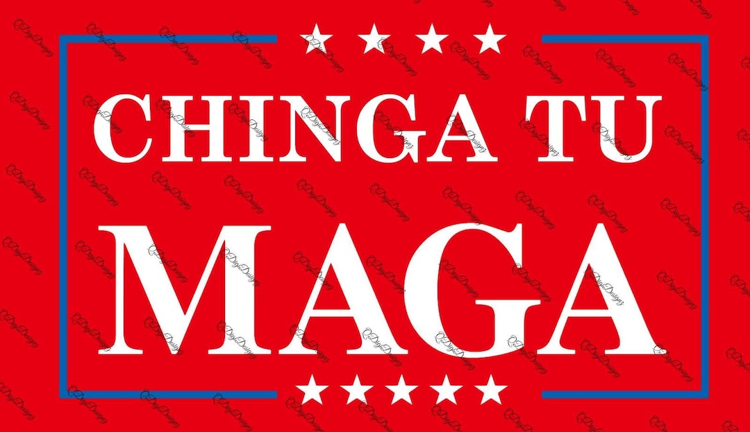 Chinga Tu MAGA Design - Etsy