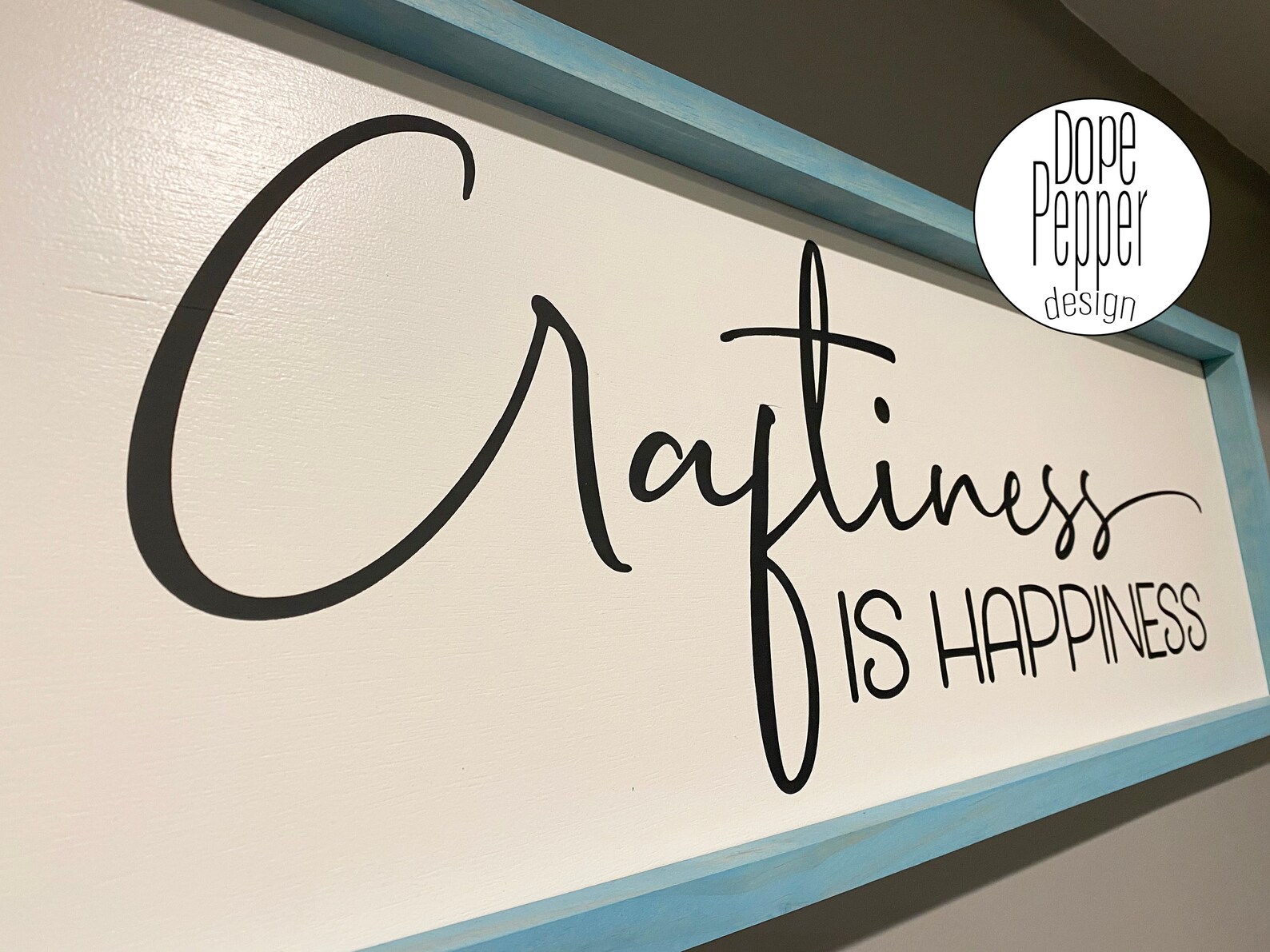 Craftiness is Happiness Sign Farmhouse Sign Craft Room Sign - Etsy