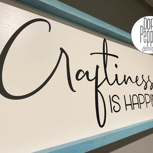 Craftiness is Happiness Sign, Farmhouse Sign, Craft Room Sign - Etsy