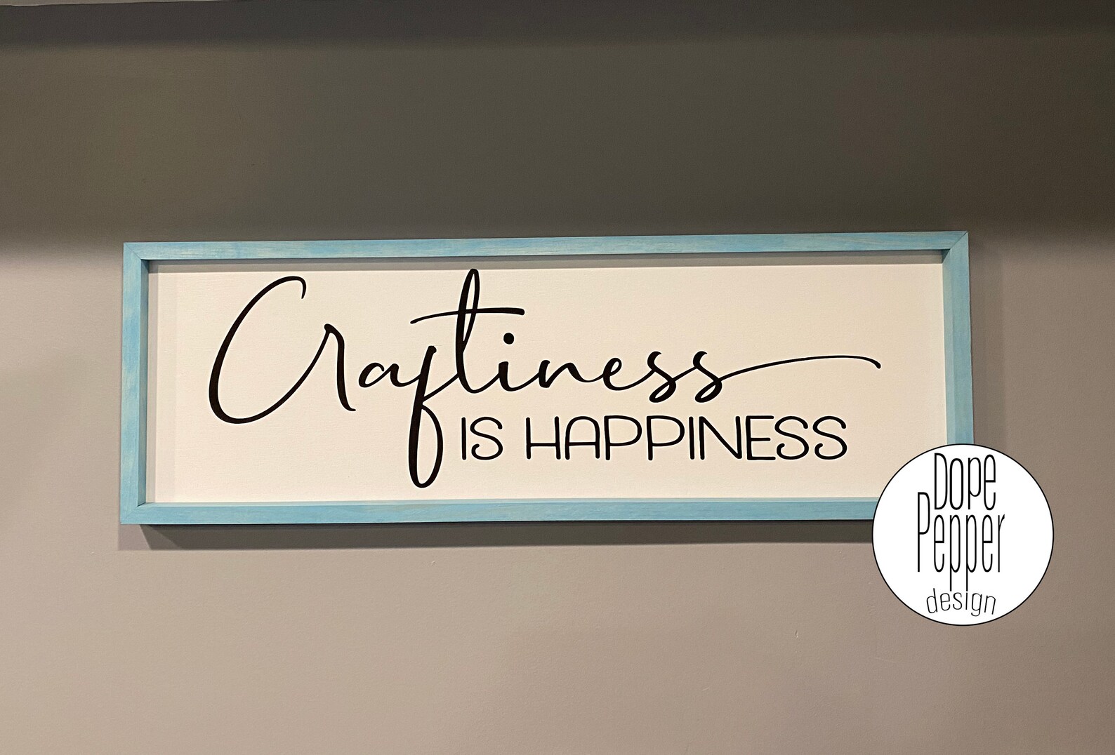 Craftiness is Happiness Sign Farmhouse Sign Craft Room Sign | Etsy