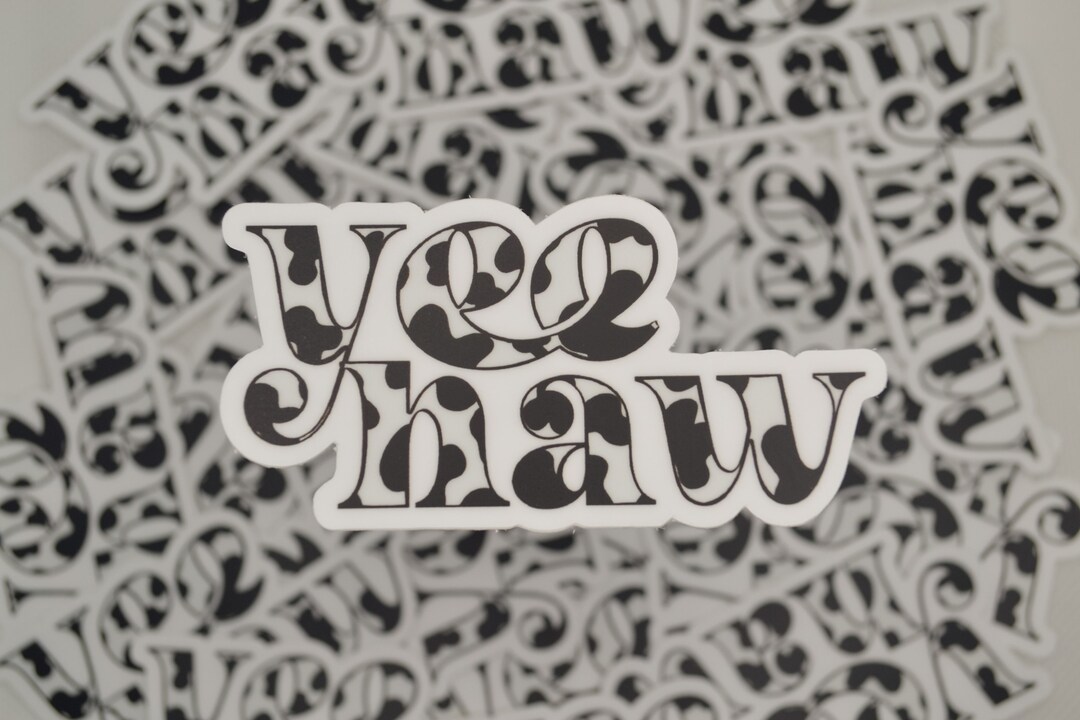 Yeehaw Sticker Cow Sticker Country Sticker - Etsy