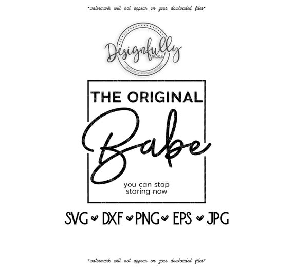 Babe SVG the Original Babe Babe Shirt Babes Support Babes | Etsy