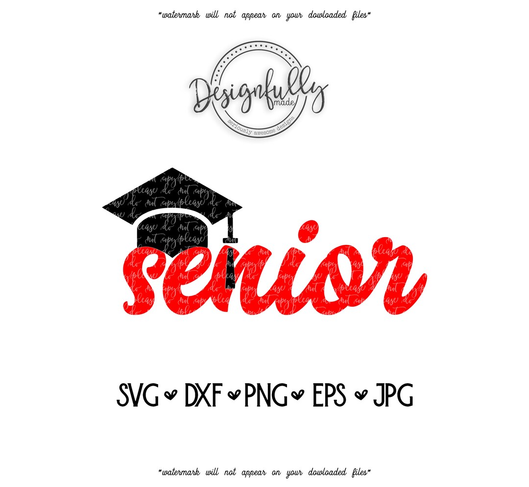 Senior SVG, Senior Class, Senior Cut File, Graduate, Valedictorian ...