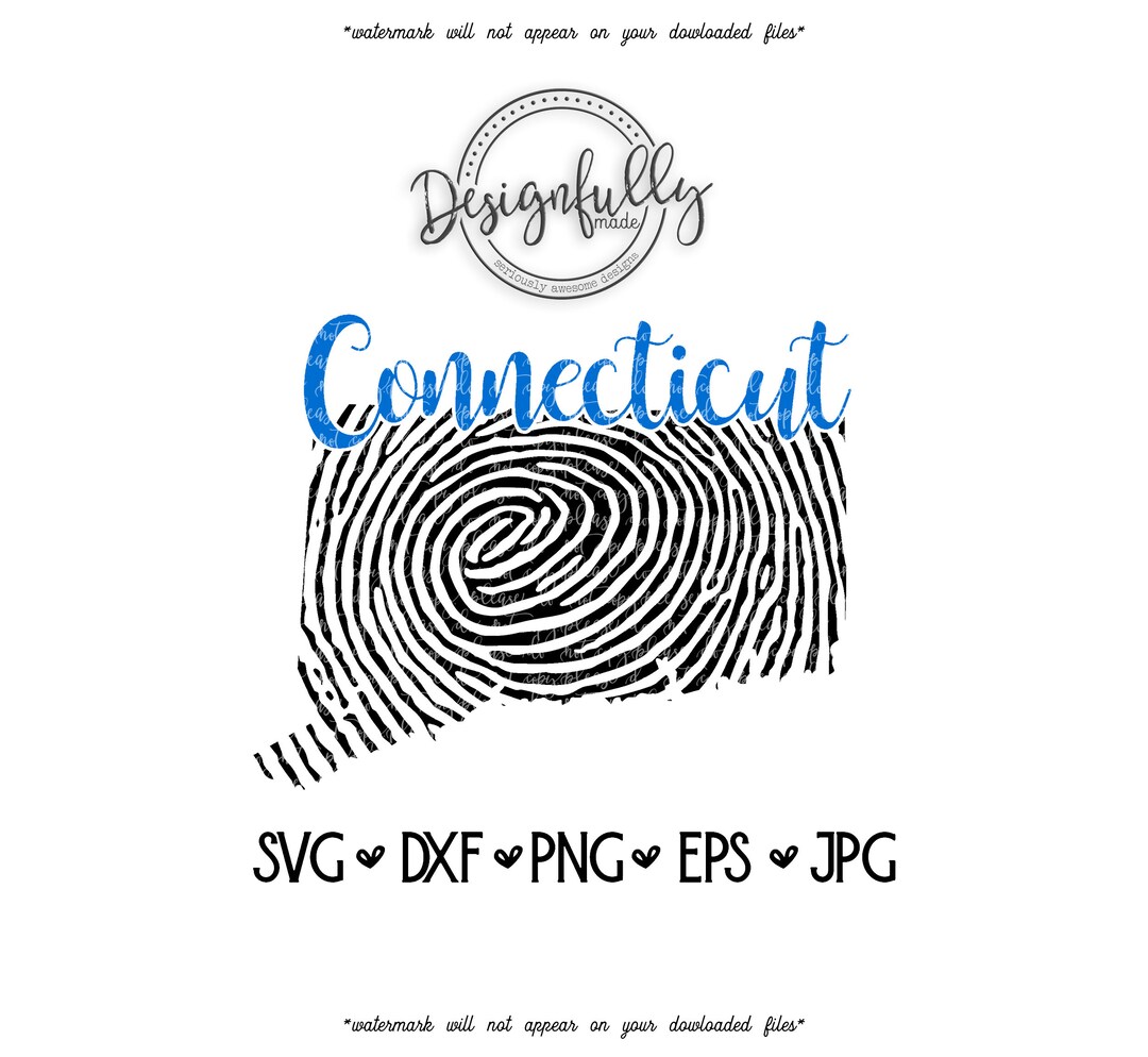 Connecticut SVG, Fingerprint, Home State, Connecticut Born, Connecticut ...