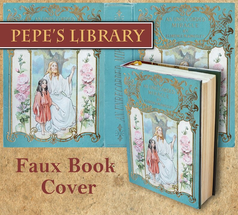 Printable Vintage Book Cover: Faux 'an Unrecorded Miracle' Dust Jacket ...