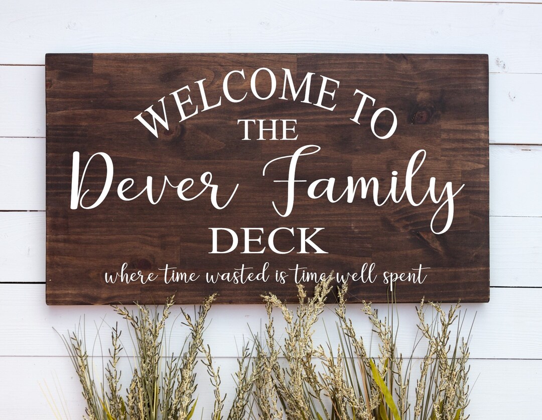 Custom Deck Sign With Last Name, Personalized Outdoor Home Decor, Time ...