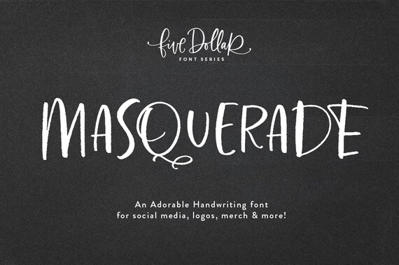 Masquerade Handwriting Handwritten Fonts Branding Fonts | Etsy