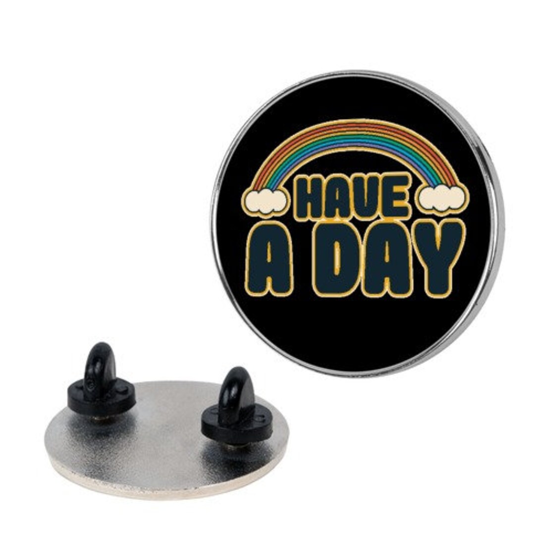 Have A Day Pin - Etsy