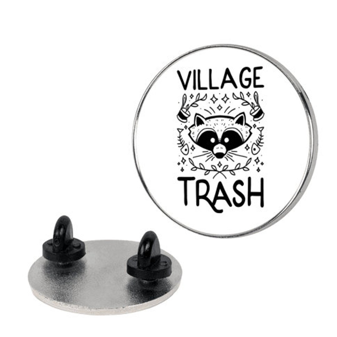 Village Trash Pin - Etsy