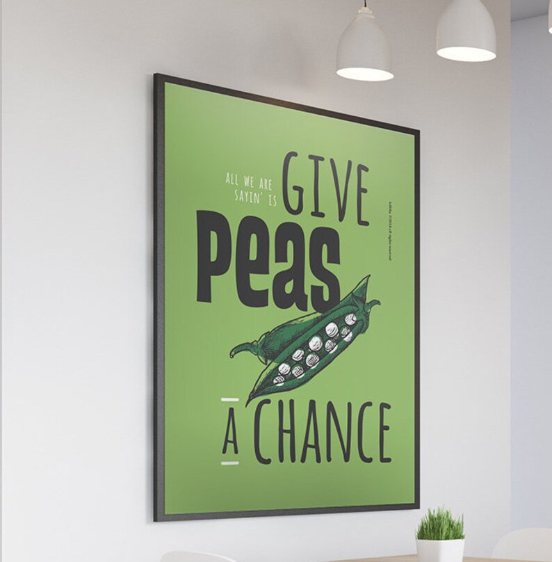 All We Are Saying is Give Peas a Chance Printable Art - Etsy