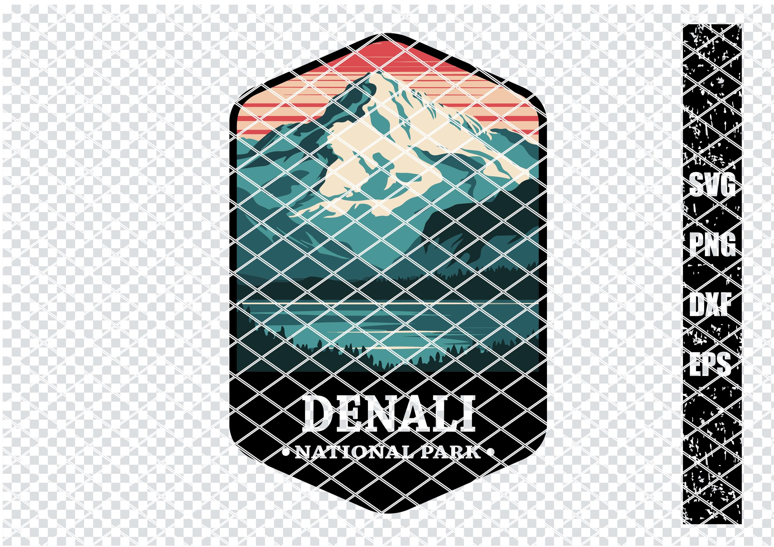 DENALI NATIONAL PARK Svg, Alaska Mount Mckinley Svg Files for Cricut ...