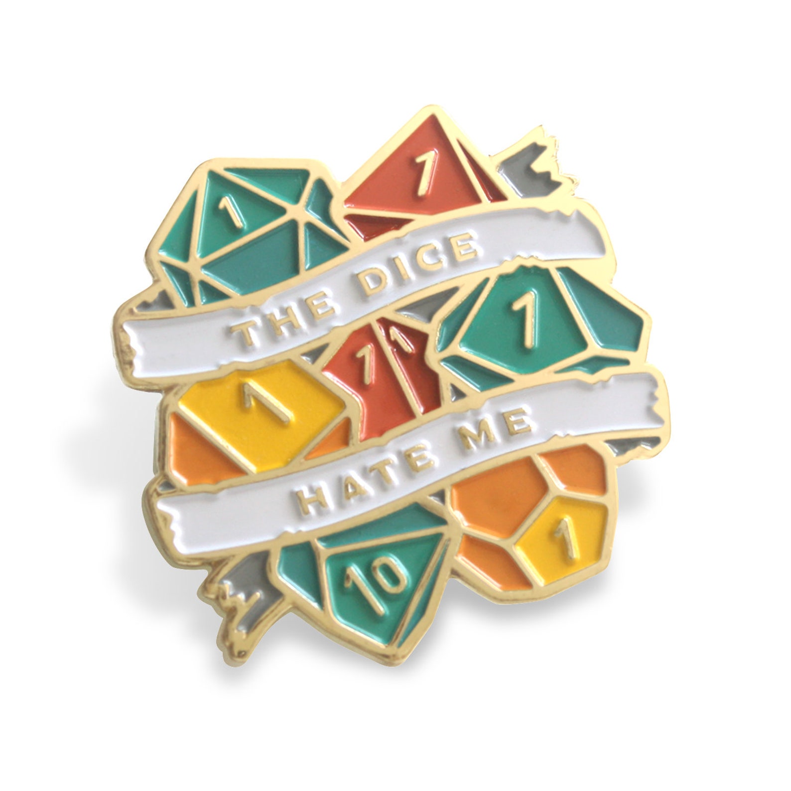 The Dice Hate Me Enamel Pin | Etsy