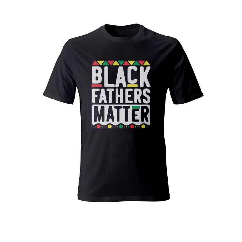 Proud Black Father T Shirt, Black Dads Matter Shirt, Black Fathers Day ...