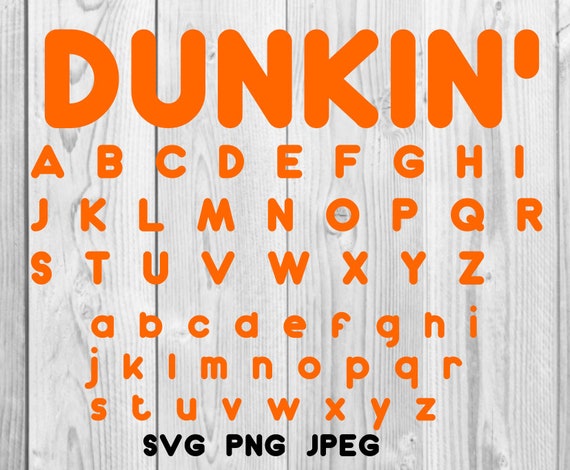 DUNKIN Alphabet Sign SVG File for Cricut Sayings Vector Art | Etsy Canada