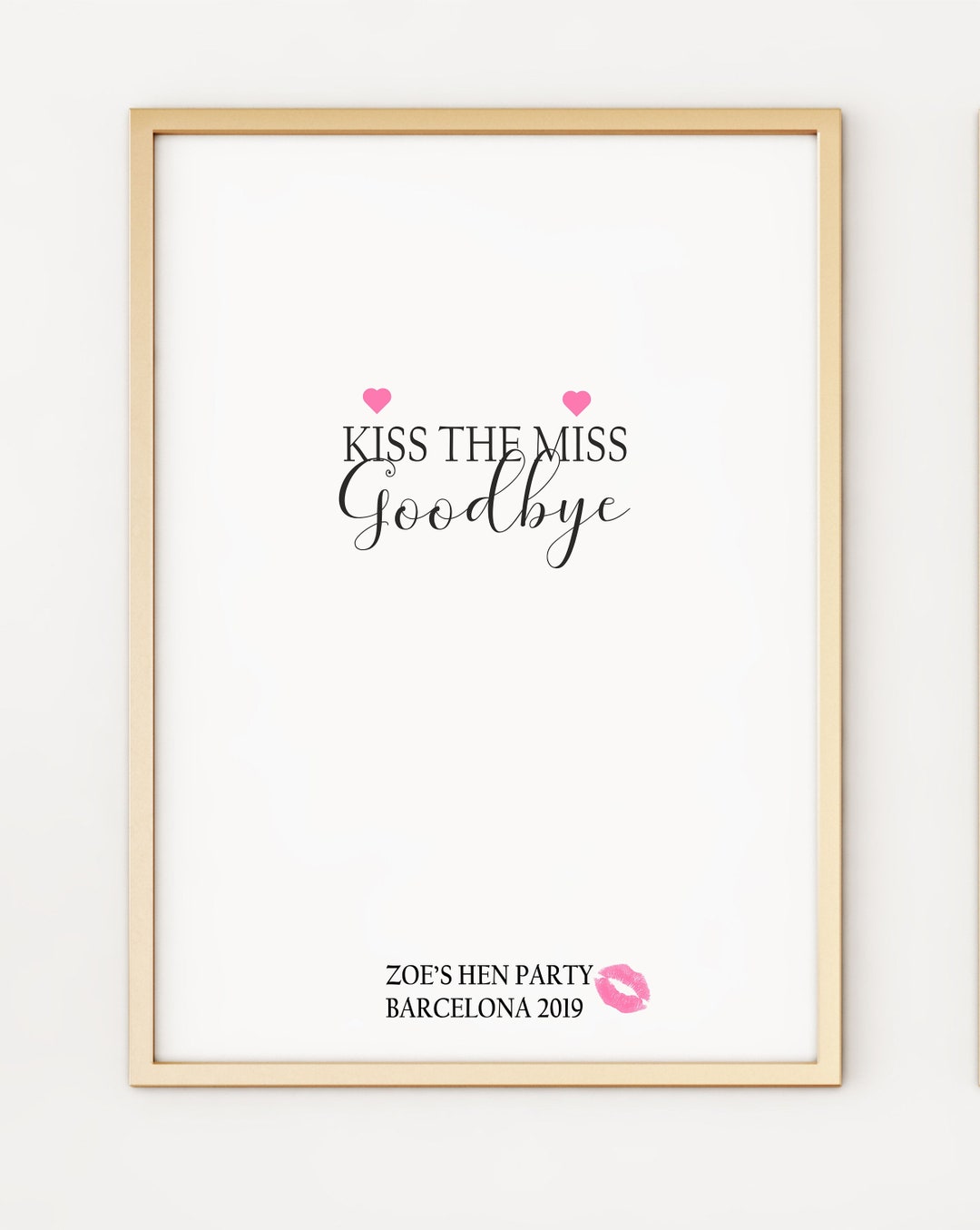 Kiss the Miss Goodbye A4 Personalised Poster Print PO398 - Etsy
