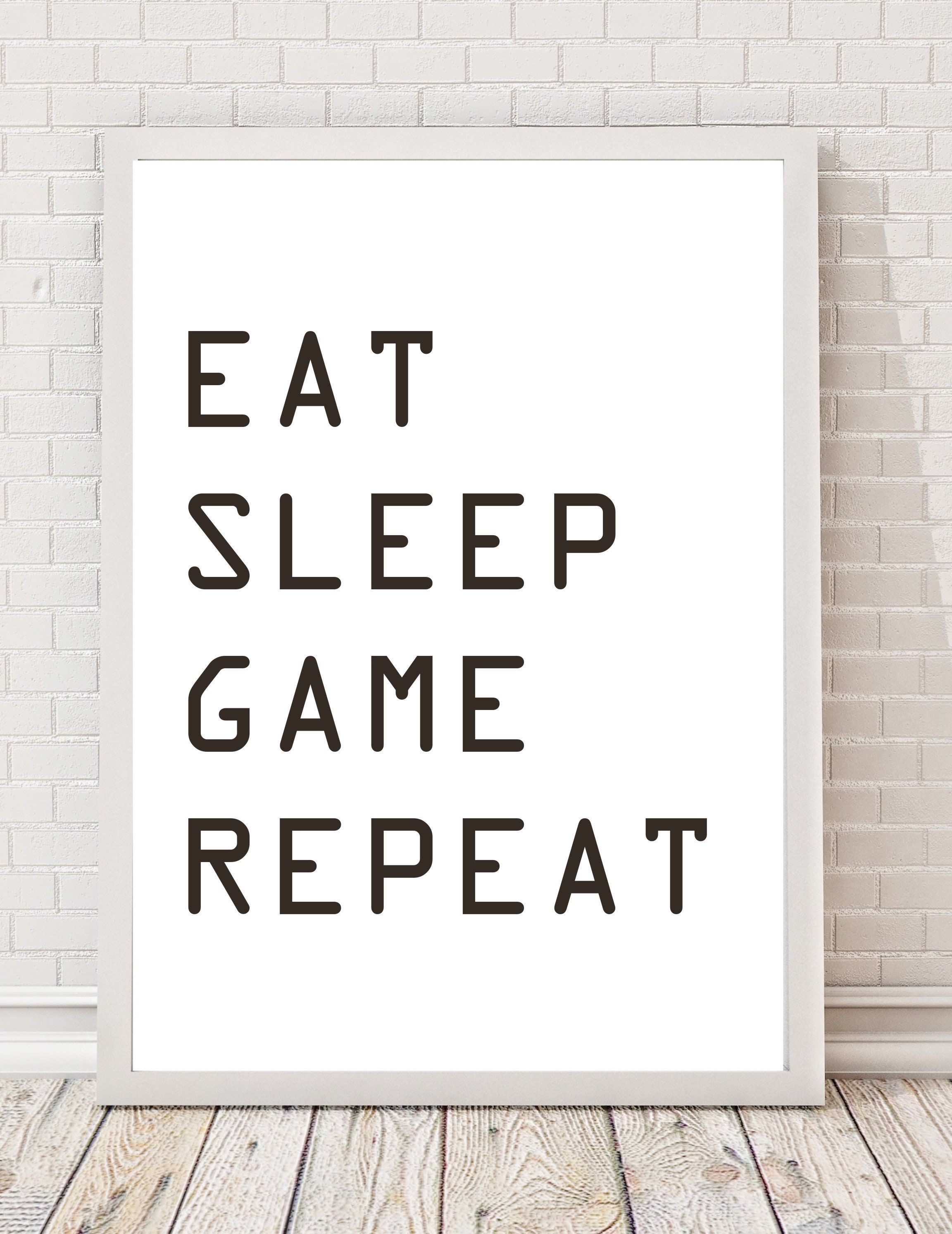 A4 Eat Sleep Game Repeat Gaming Poster Print PO68 - Etsy