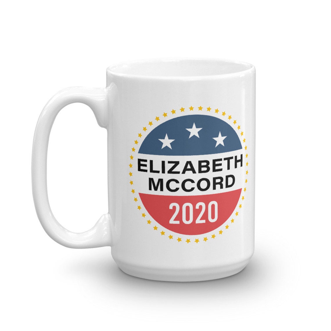 Elizabeth Mccord 2020 Presidential Campaign Mug - Etsy