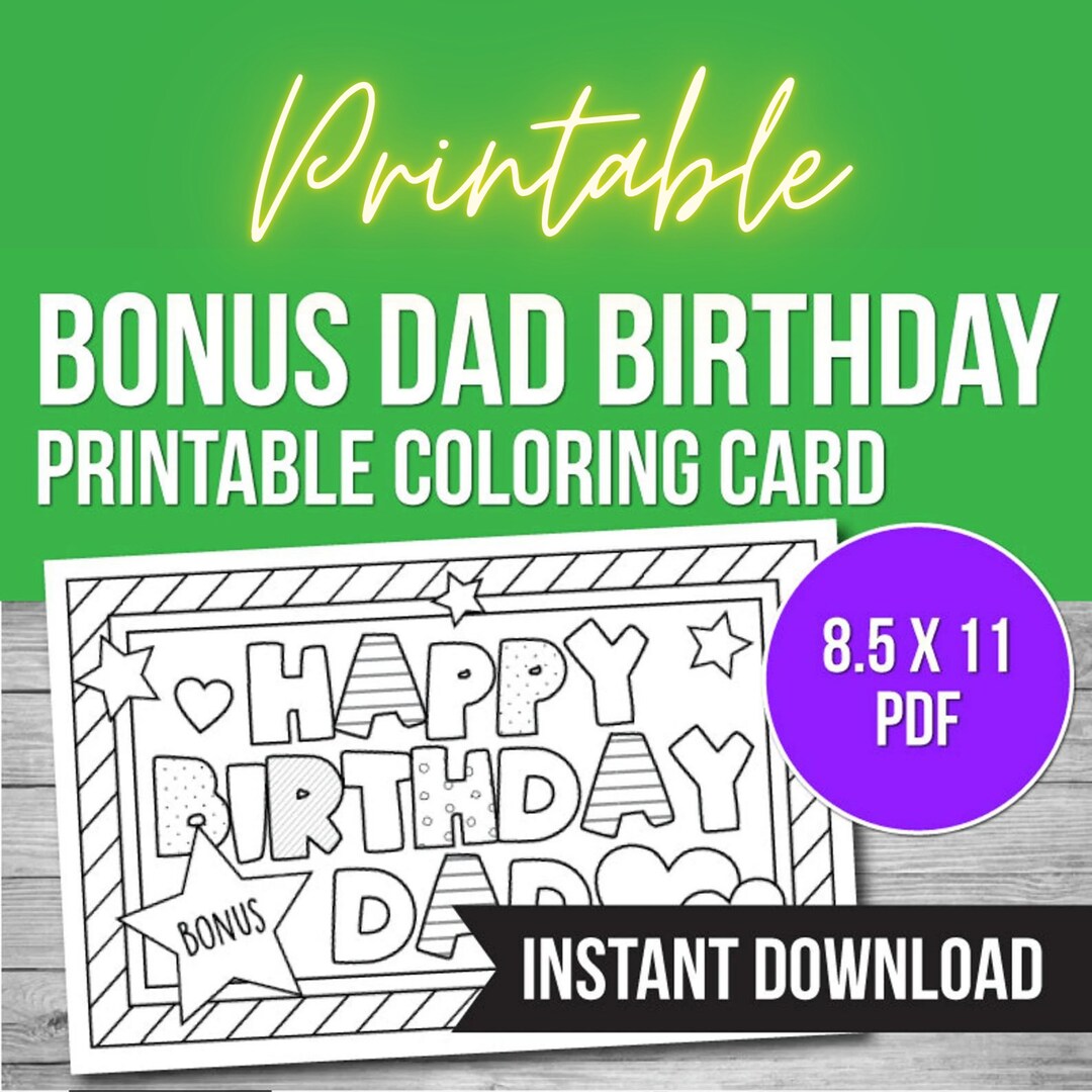 Happy Birthday Coloring Card, STEP DAD Birthday Card Craft, Bonus Dad ...