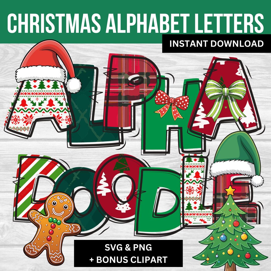 Christmas Doodle Alphabet Clipart Bundle, Holiday Letters PNG SVG ...