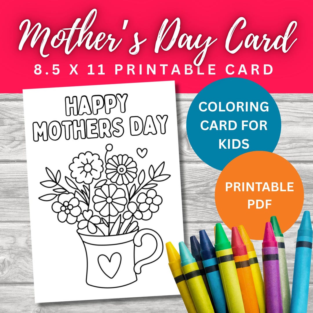 Printable Mothers Day Coloring Card, DIY Gift From Kids to Mom, Easy ...