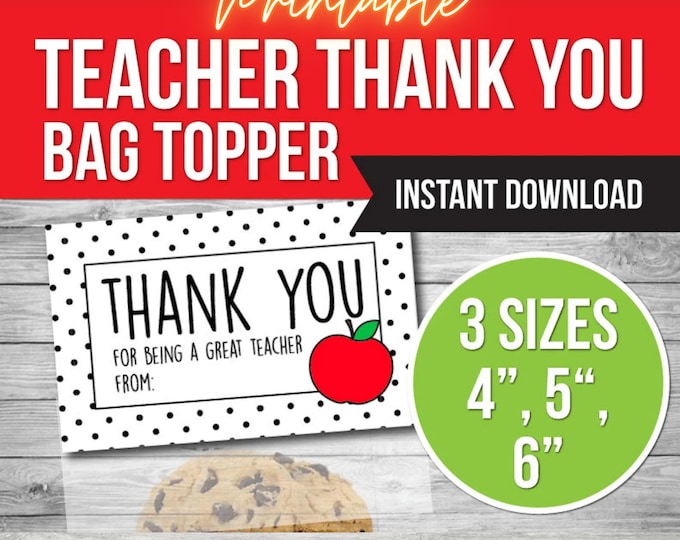 Teacher THANK YOU Treat Bag Topper Printable Teacher Appreciation Gift ...